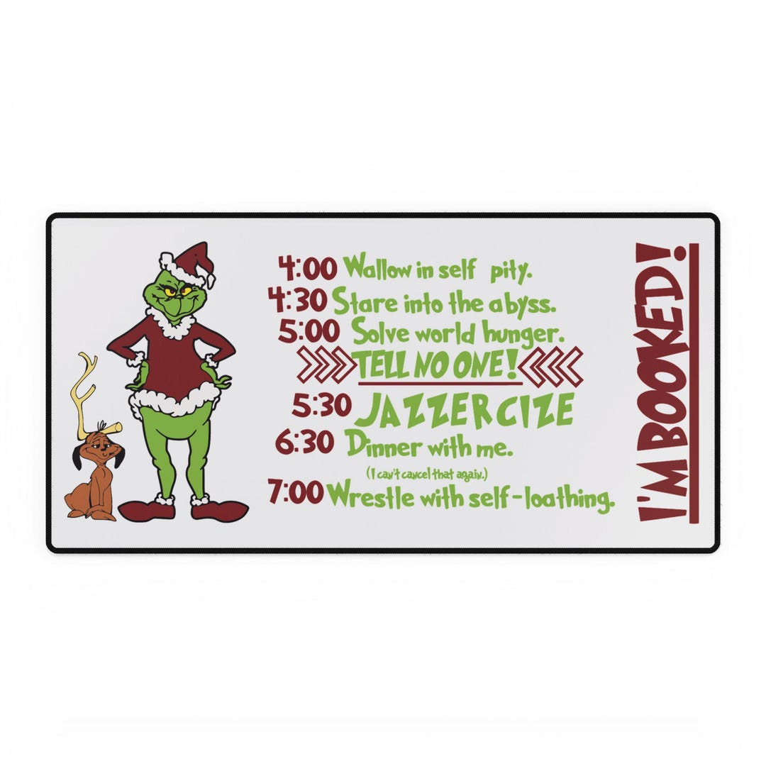 The Famous Grinch 'i'm Booked' Desk Mat Grinch Holiday Office Decor ...