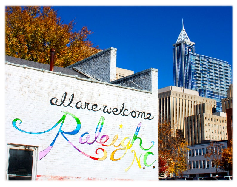 All Are Welcome Raleigh NC North Carolina Photography - Etsy