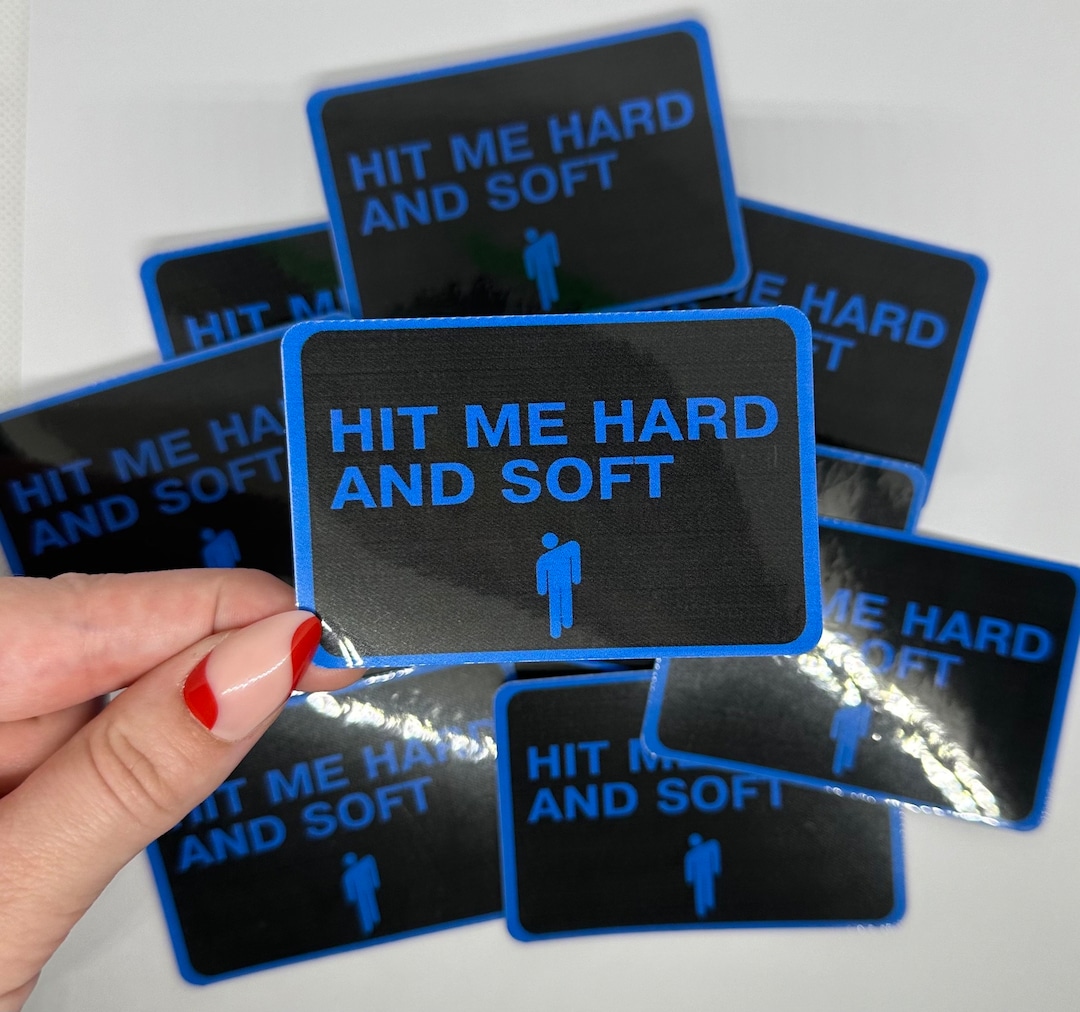 Hit Me Hard and Soft With Blohsh Waterproof Sticker Billie Eilish ...