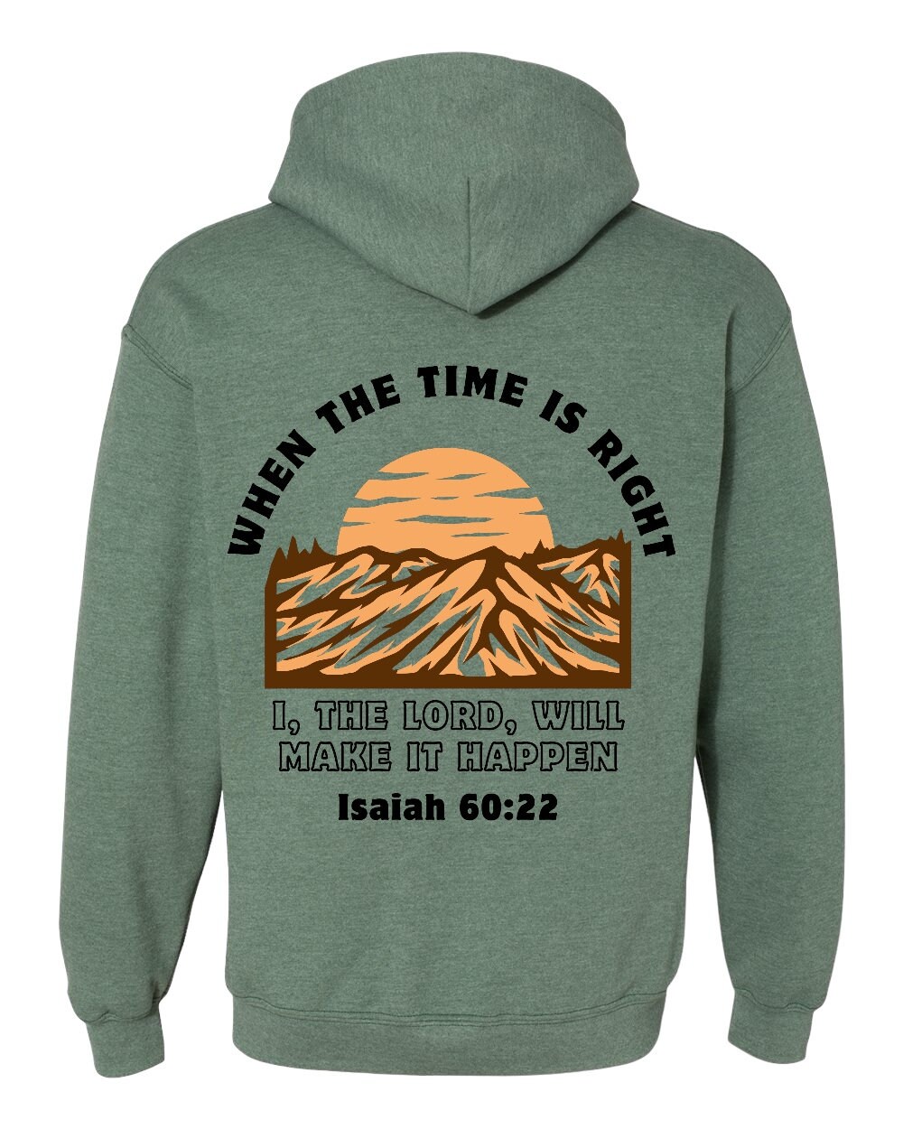 Isaiah 60:22 when the Time is Right, I the Lord Will Make It Happen ...