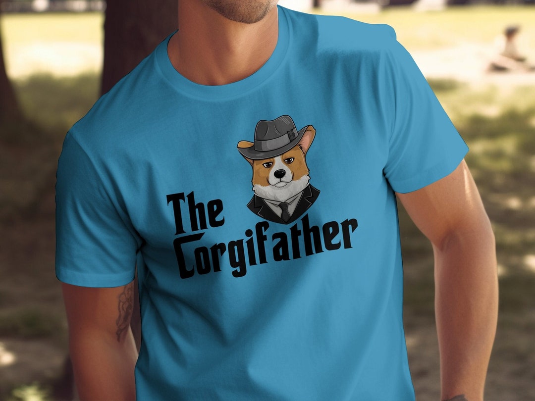 Corgifather Funny Dog T-shirt - Mafia Gangster Fan Shirt - Corgi Lover ...