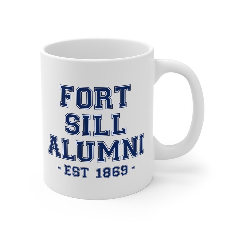 Fort Sill Mug, Field Artillery School Gift, Fort Sill Gift, Fort Sill ...