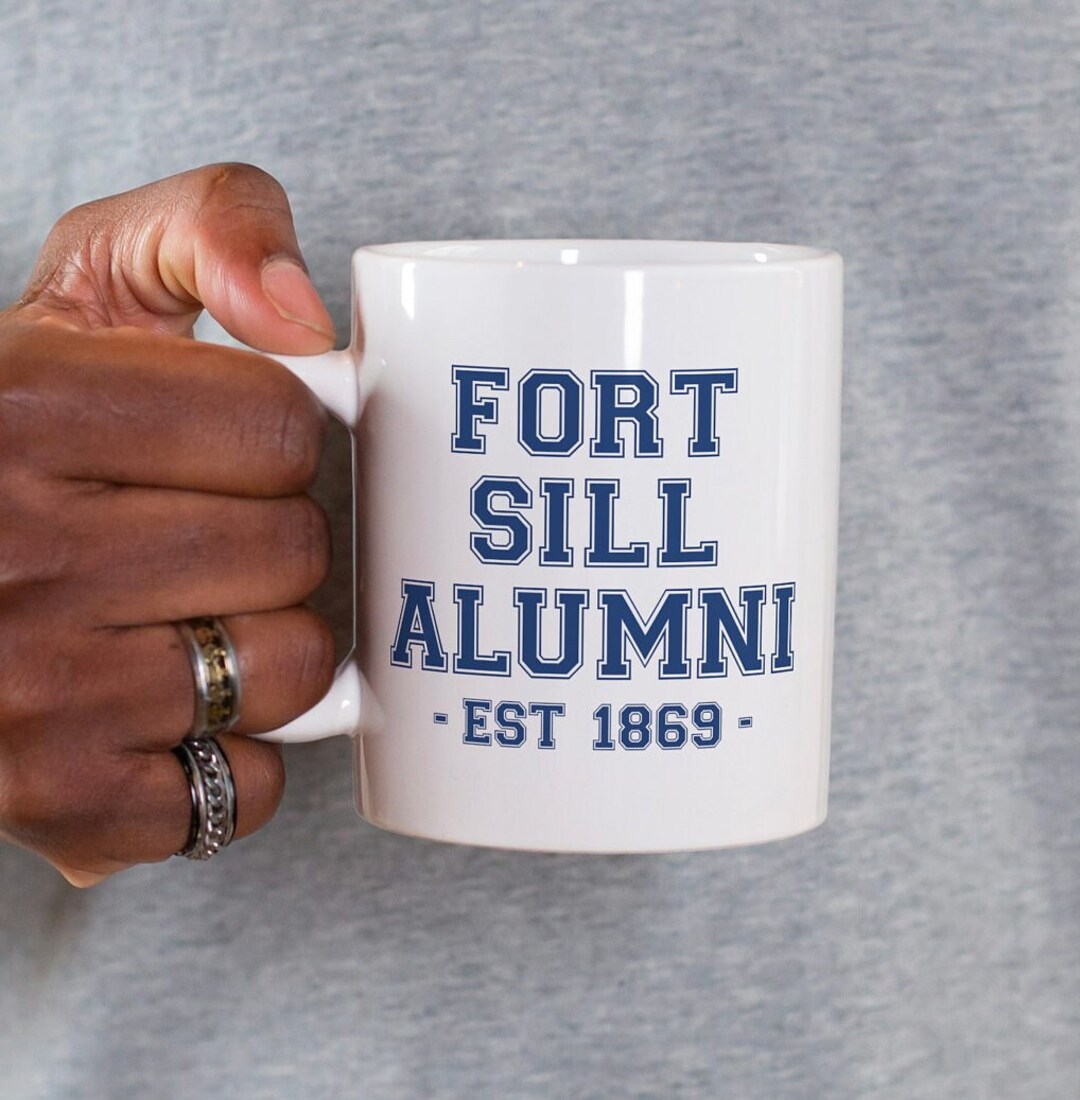Fort Sill Mug, Field Artillery School Gift, Fort Sill Gift, Fort Sill ...
