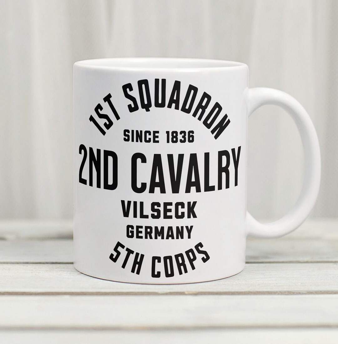 1st Squadron 2nd Cavalry 5th Corps Vilseck Germany Mug, 2nd Cavalry Mug ...
