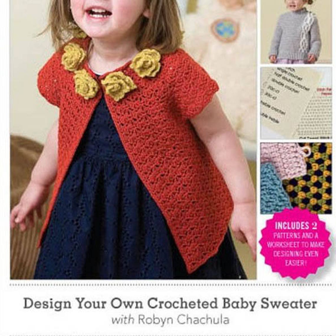 Design Your Own Crocheted Baby Sweater With Robyn Chachula - Etsy