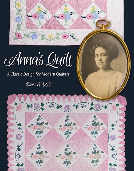 Anna's Quilt: A Classic Design for Modern Quilters | Etsy