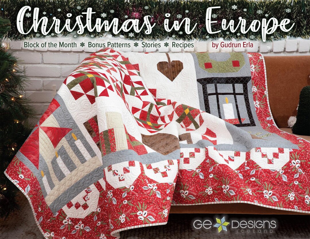 Christmas in Europe Quilt Pattern Book by Gudrun Erla of G.E. Designs ...