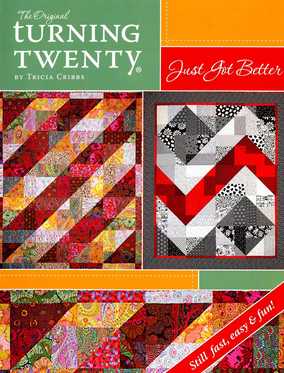 Turning Twenty Just Got Better Pattern Book Tricia Cribbs Friendfolks ...