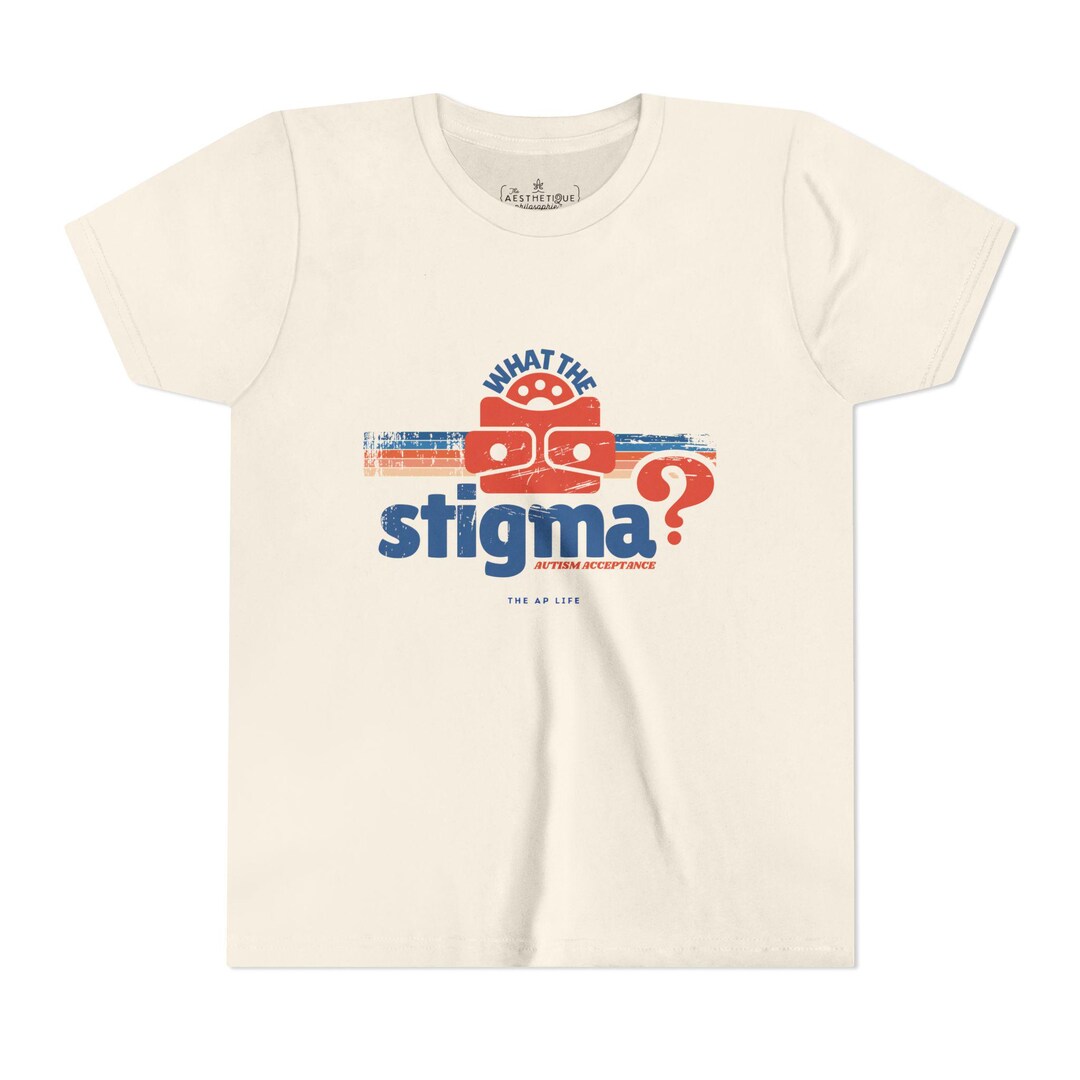 What the Stigma? Autism Acceptance - Youth Unisex Tee - Etsy