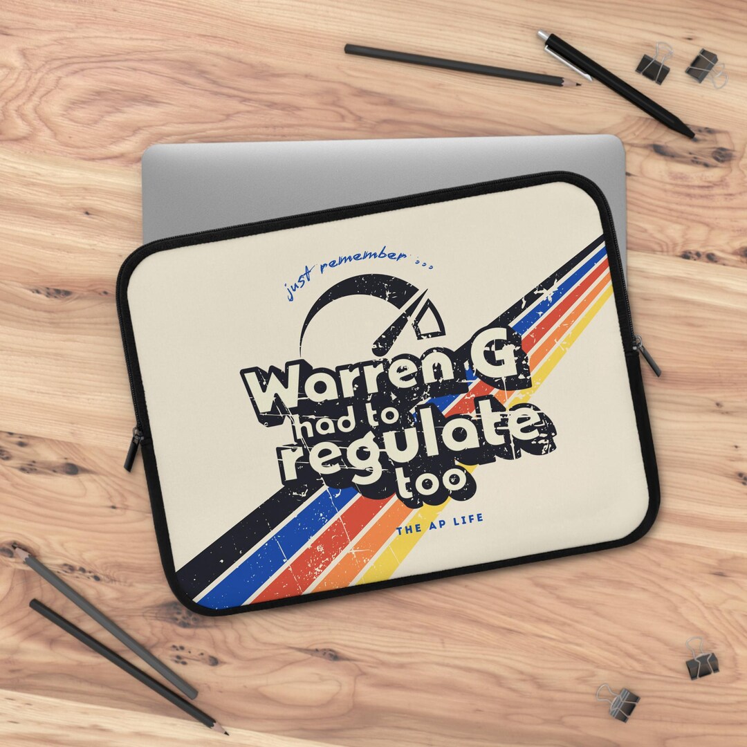 Warren G Had to Regulate Too - Tablet/laptop Sleeve - Etsy