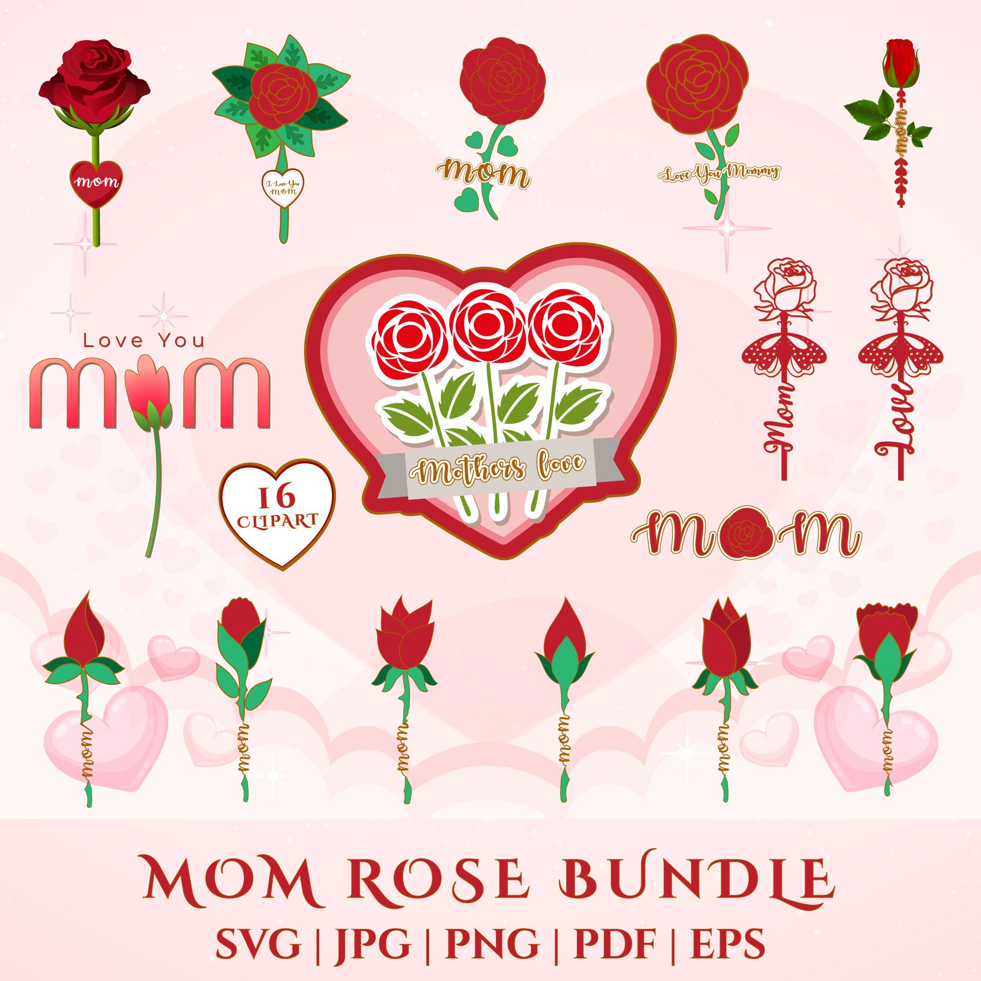 Rose Mom Flower Svg Bundles, Flower Svg Bundles, Mom Svg Bundles, Mom ...