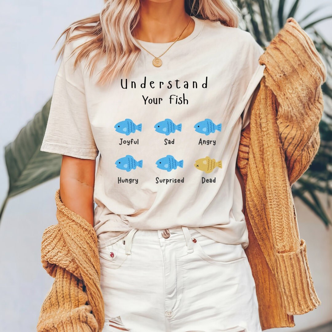 Understand Your Fish Unisex Shirt for Fish Tank Lover, Funny Gift for ...