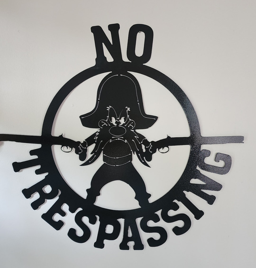 Metal No Trespassing Sign With Guns and a Cartoon Sheriff. - Etsy