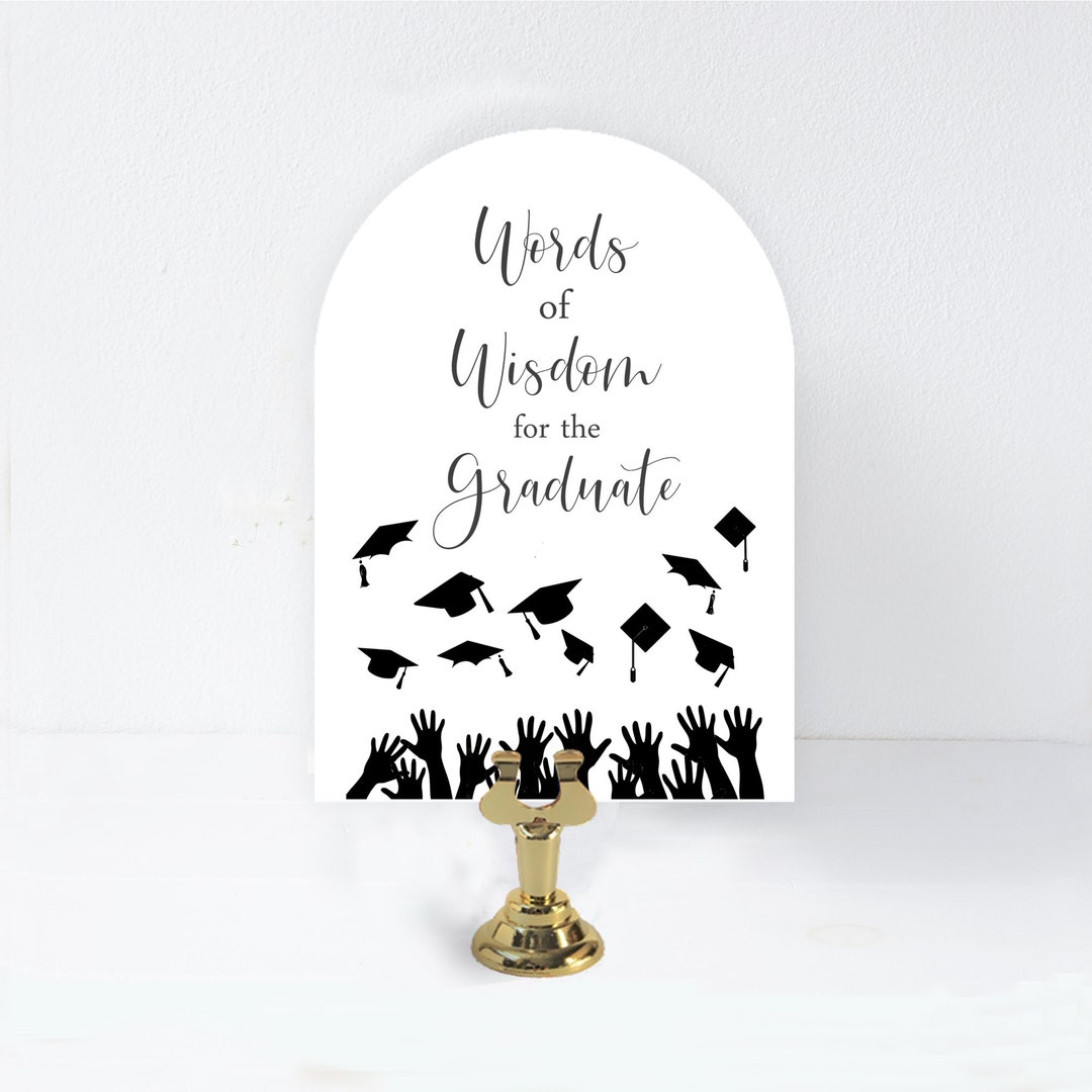 Words of Wisdom for Graduate Sign With Sign Stand for - Etsy