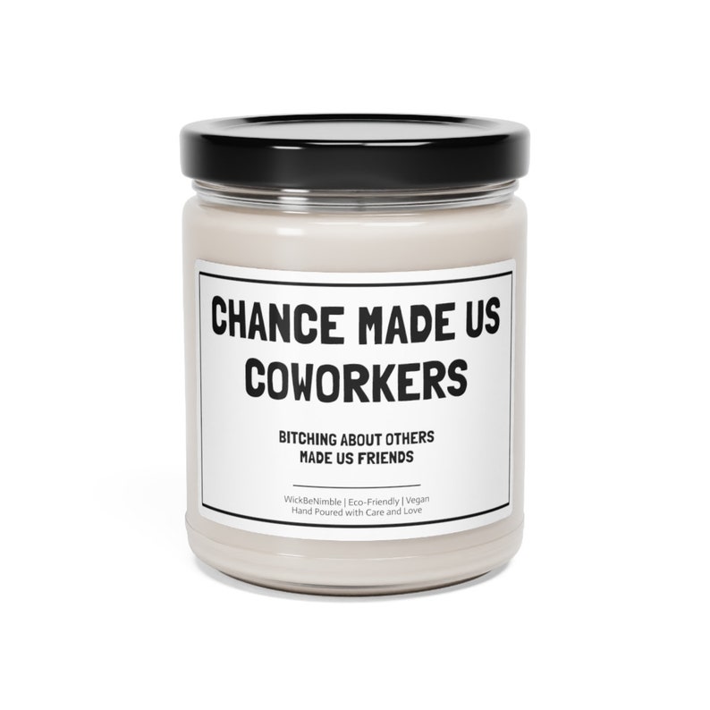 Chance Made Us Coworkers Candle New Job Candle Work Bestie Soy Candle ...
