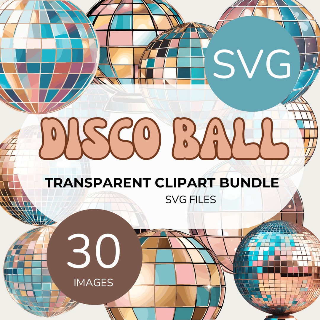 Disco Ball SVG, Disco Ball Clipart Image, Disco Ball Bundle, Cute ...