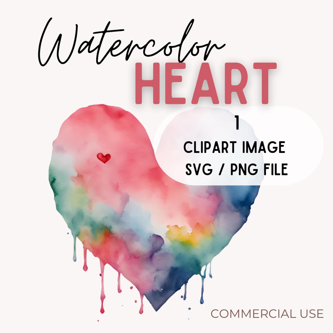 Watercolor Heart, Clipart SVG, Vector File, Valentines Heart, Colorful ...