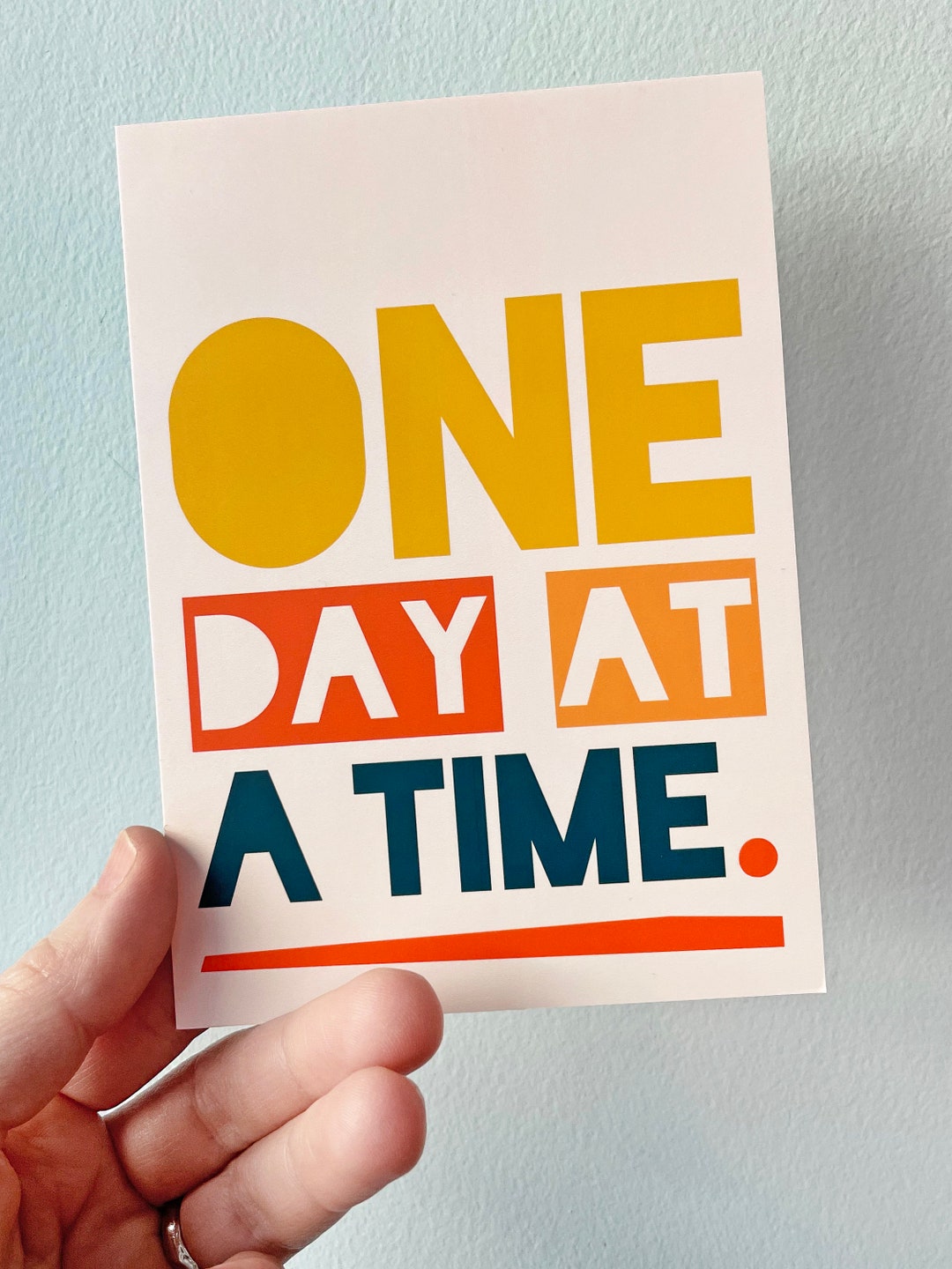 One Day at A Time, 4 X 6 Inch Postcard, Art, Inspirational Quote, Note ...