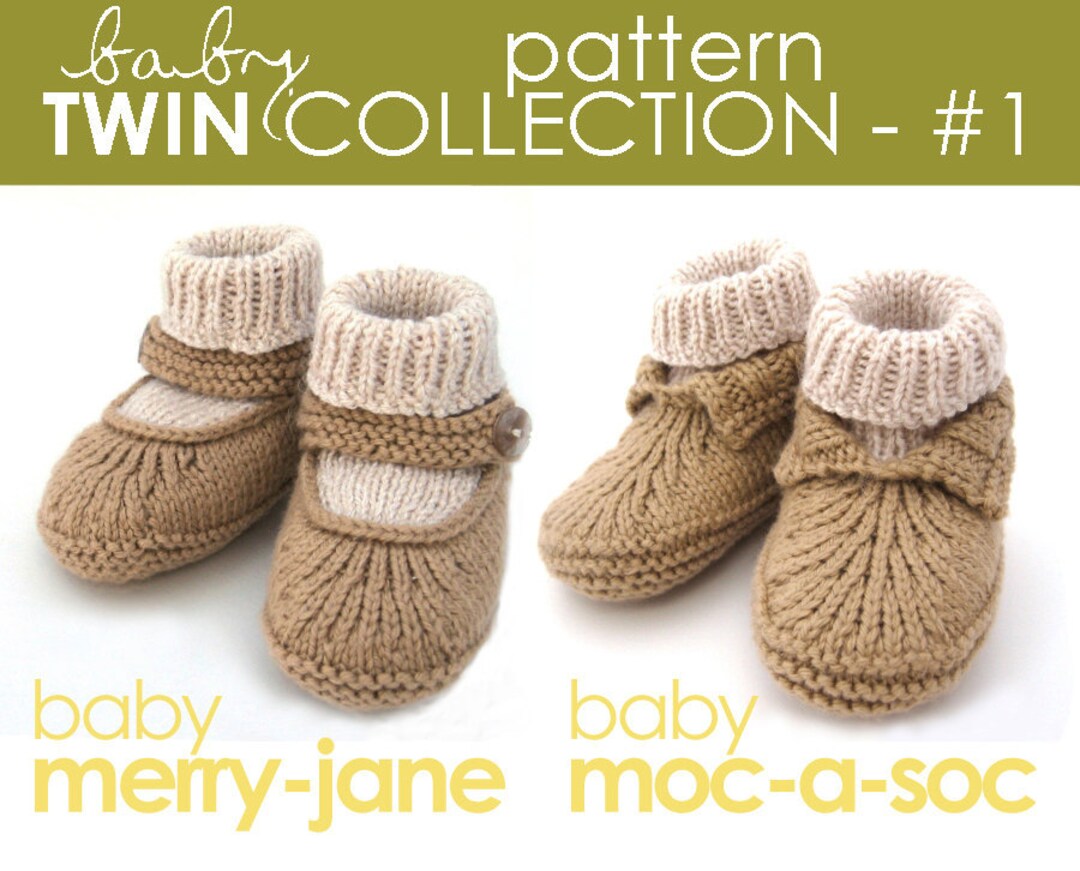 The Baby Twin Pattern Collection 1: Moc-a-soc and Merry-jane Bootie ...