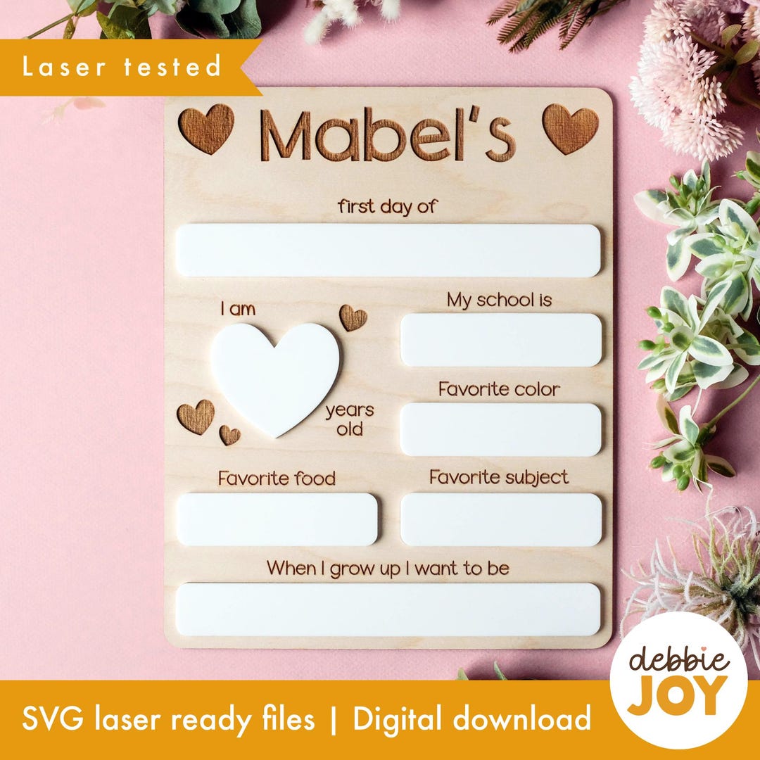 First Day of School Sign SVG Back to School Sign Customisable Heart ...