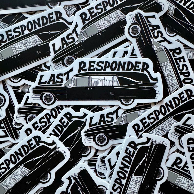 Last Responder Hearse Mortician | Hand Lettered Vinyl Sticker - Etsy
