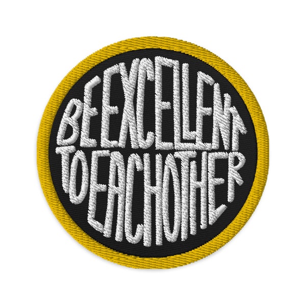Be Excellent to Each Other - Etsy