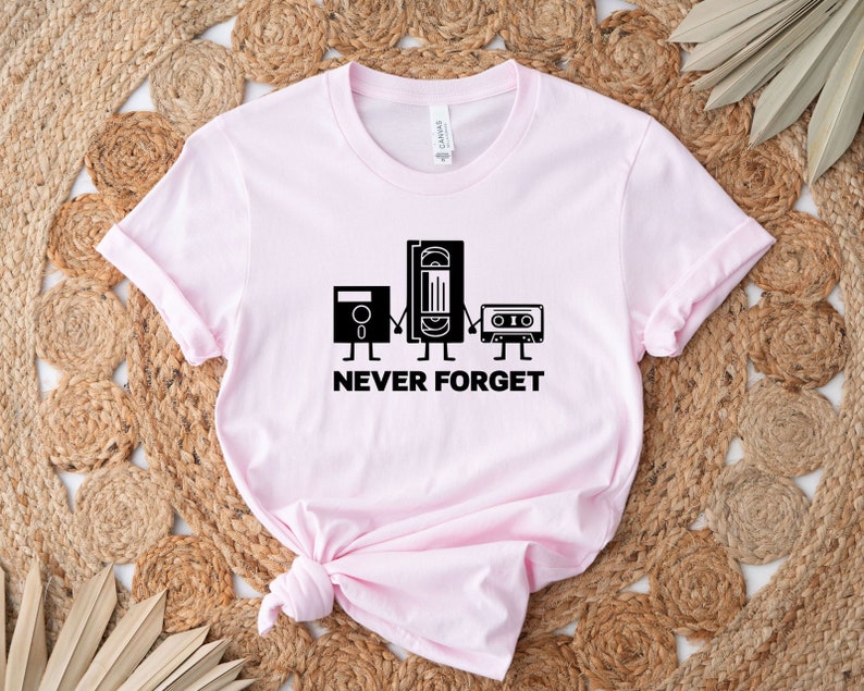 Never Forget Shirt, Vintage Cassette Tape Tee, Tech Gifts for Men ...