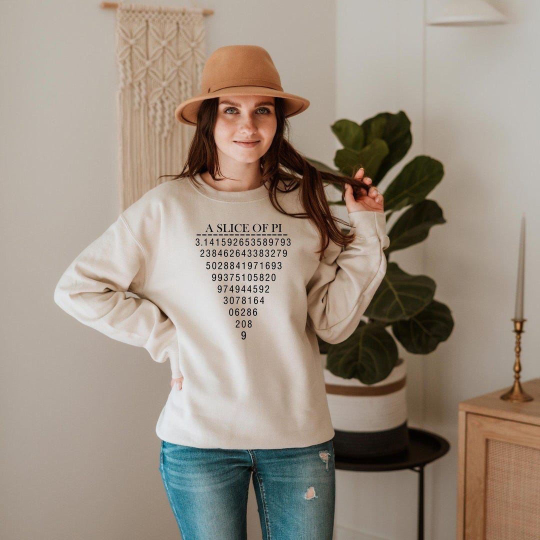 Pi Sweatshirt, A Slice of Pi Sweatshirt, Math Teacher Sweatshirt, Gift ...