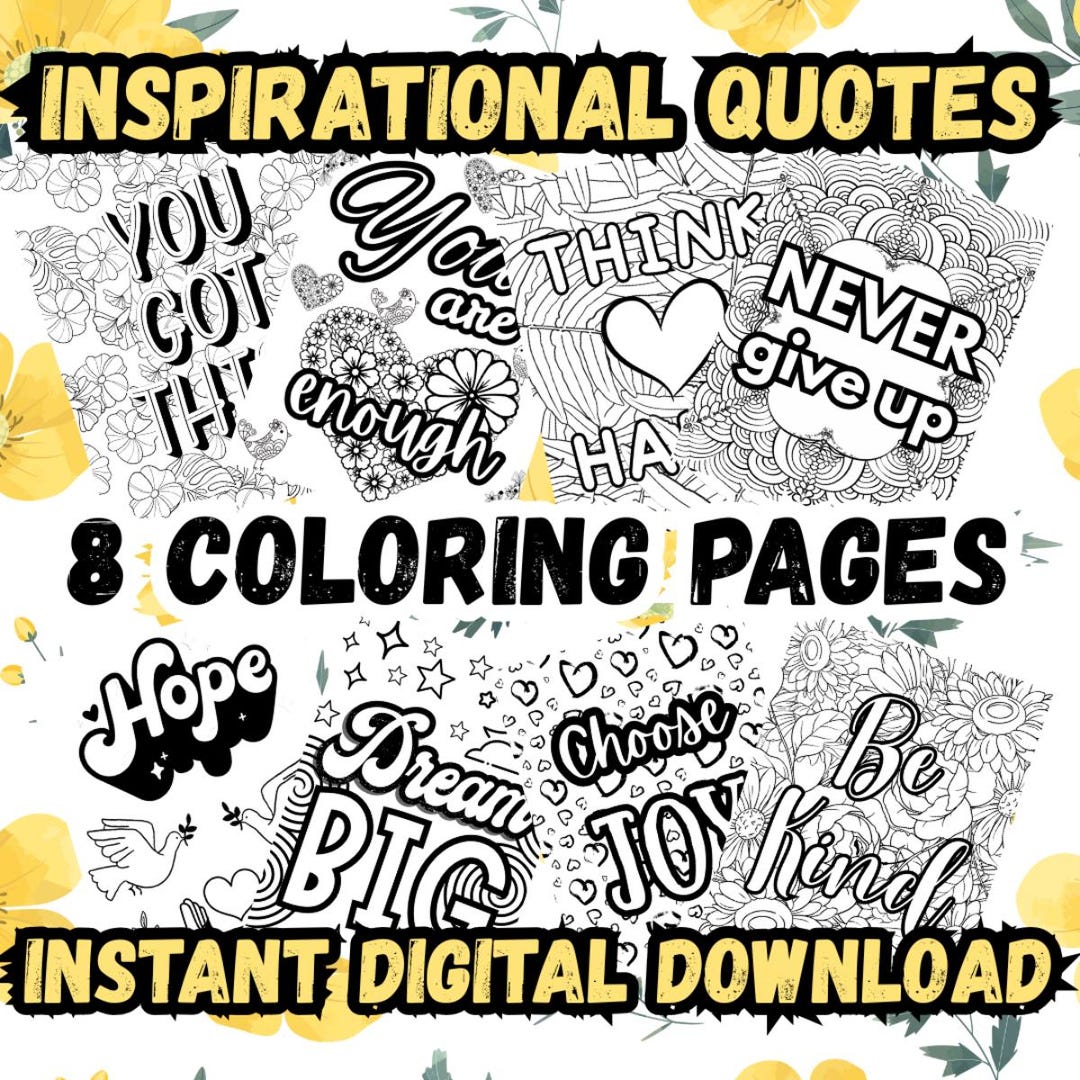 Inspirational Quotes Coloring Sheets Pages for Instant Digital Download ...