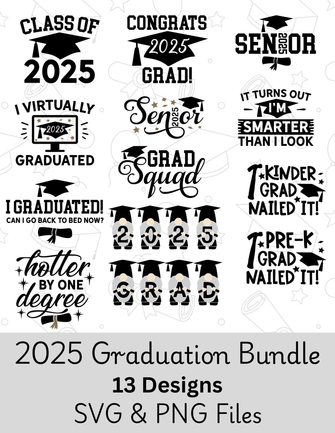 2025 Graduation Bundle SVG and PNG Files! - Etsy