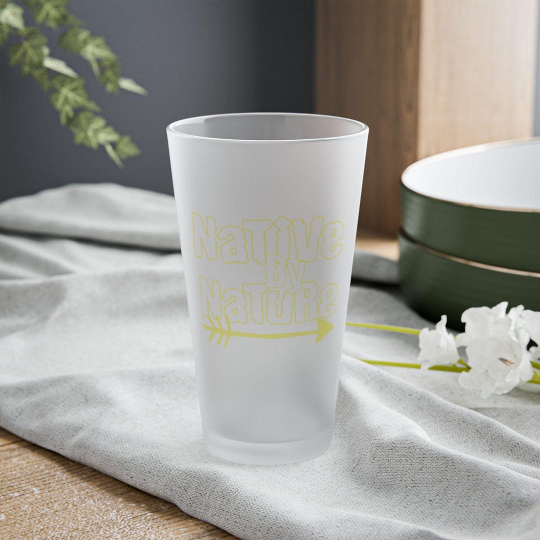 Frosted Pint Glass - Native by Nature - Perfect for Nature Lovers ...