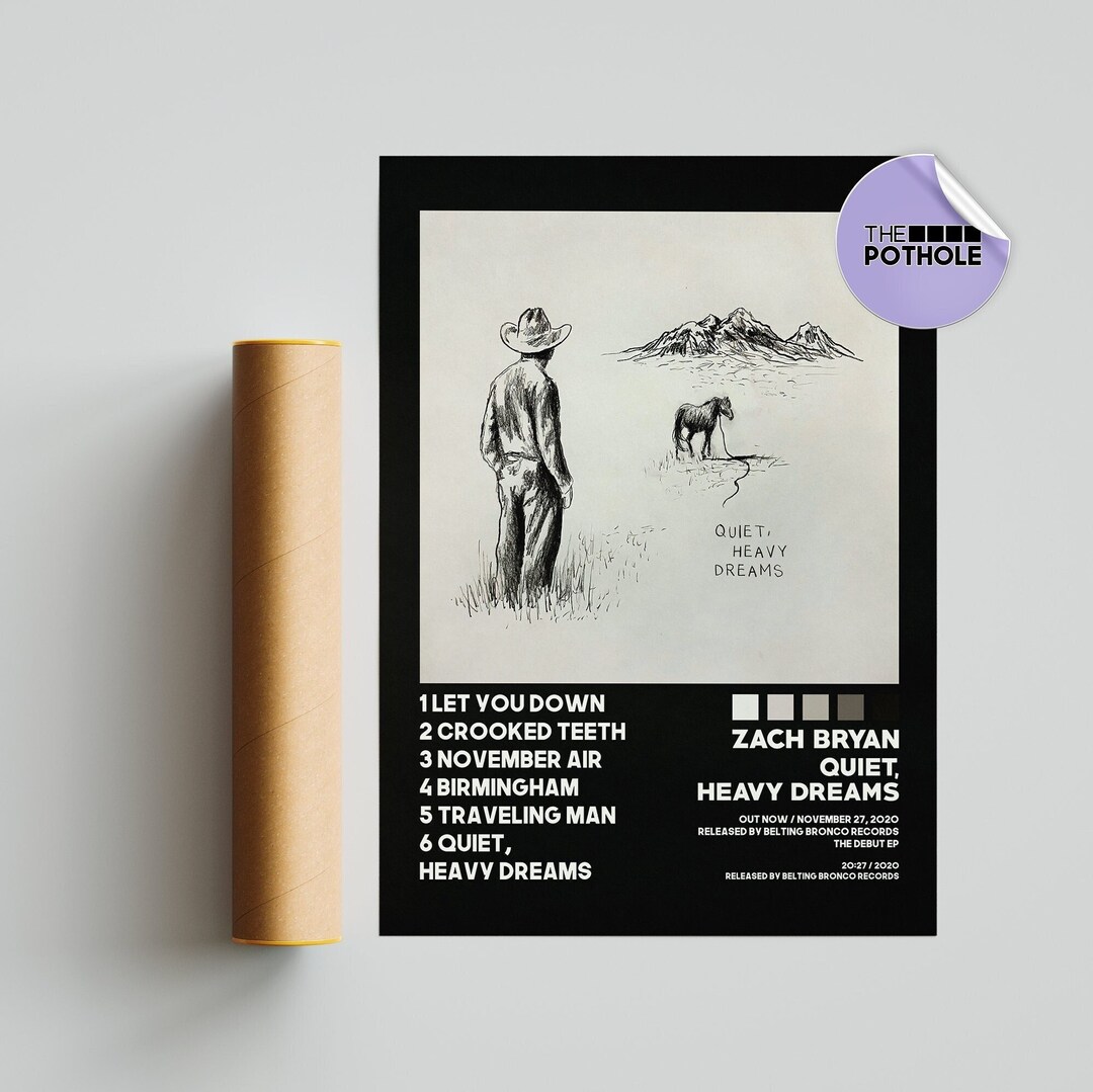 Zach Bryan Posters / Quiet, Heavy Dreams Poster / Zach Bryan, Quiet ...