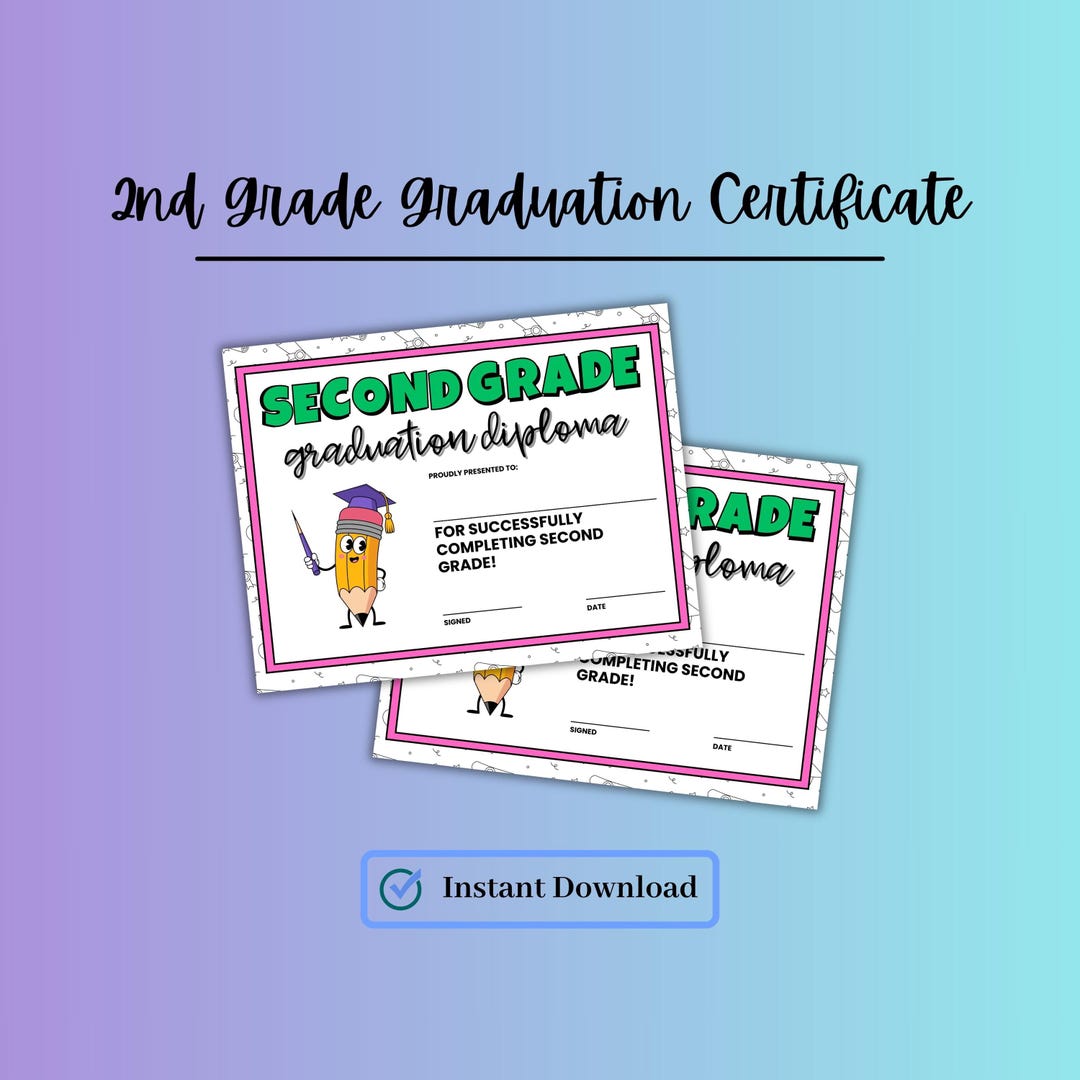 Printable Second Grade Graduation Certificate | Elementary Diploma 2nd ...