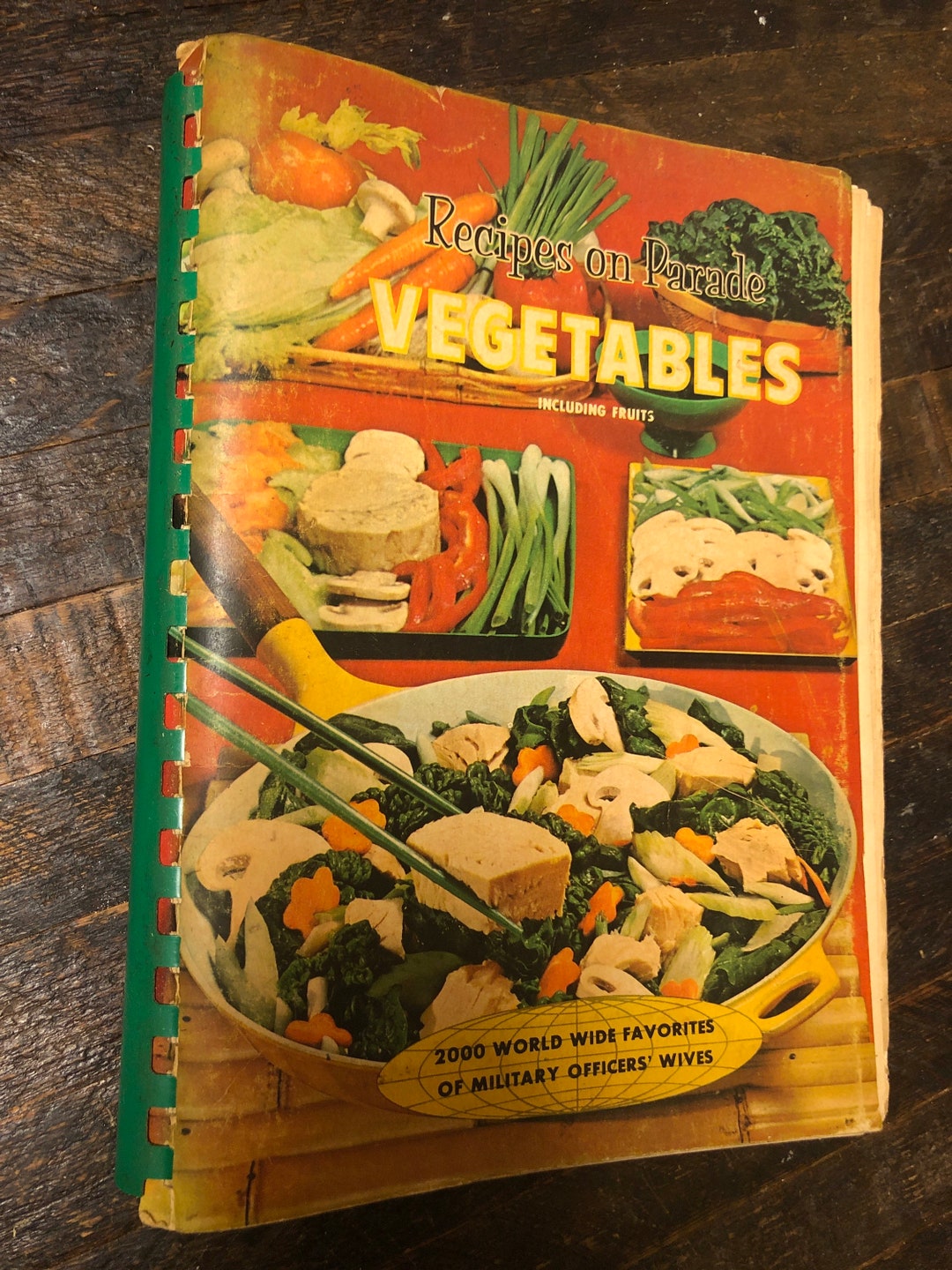 1968 Recipes on Parade Vegetables Including Fruits 2000 World Wide ...
