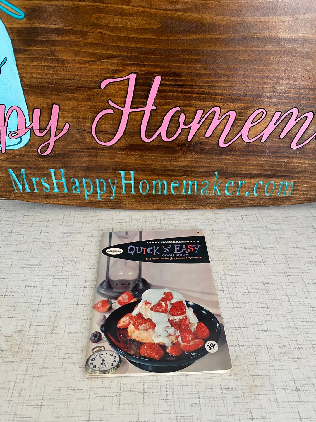 1958 GOOD HOUSEKEEPING’S Quick ‘N’ Easy COOK Book Vintage 50s Cookbook ...