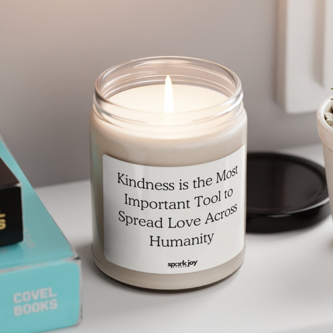 Kindness is the Most Important Tool to Spread Love Across Humanity Soy ...