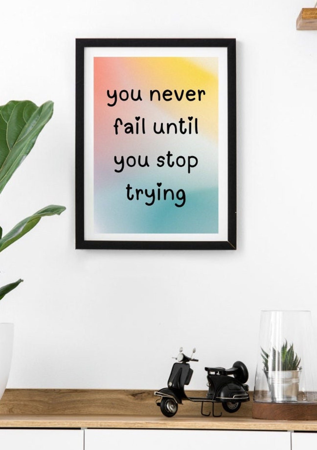 You Never Fail Until You Stop Trying Fine Art Poster Bedroom Wall Art ...
