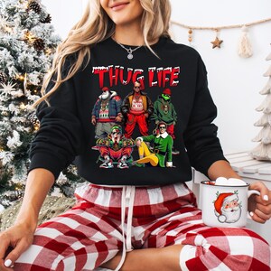 Thug Life Christmas Shirt, Thug Life Christmas Movie Sweatshirt ...