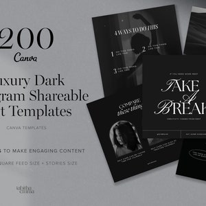 Instagram Shareable Canva Templates 200 Dark Black Luxury Feed and ...