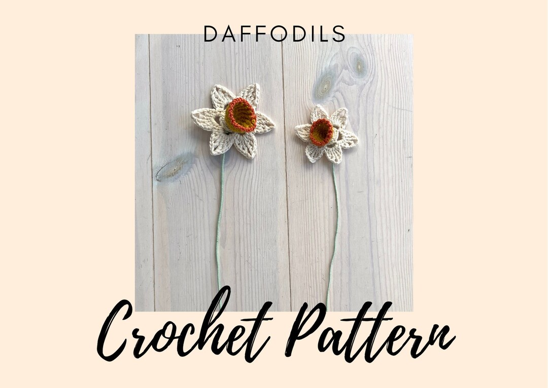 Crochet Pattern PDF Daffodil Flower, Two Sizes Included - Etsy