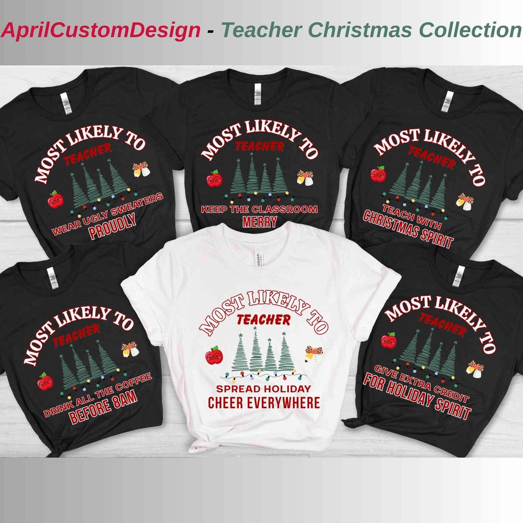Funny Holiday Educator Tee, Most Likely to Spread Cheer Shirt - Etsy