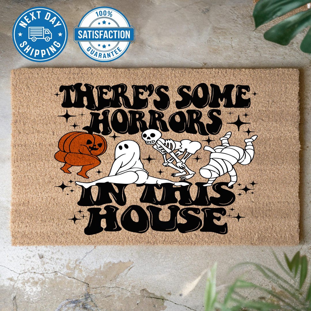 There's Some Horrors in This House Doormat, Halloween Welcome Mat ...