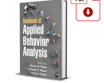 Handbook of Applied Behavior Analysis by Wayne W. Fisher, Cathleen C. Piazza, and Henry S. Roane ...