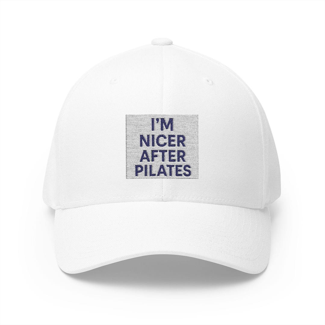 Pilates Enthusiast Cap - I'm Nicer After Pilates Hat, Fitness Gift ...