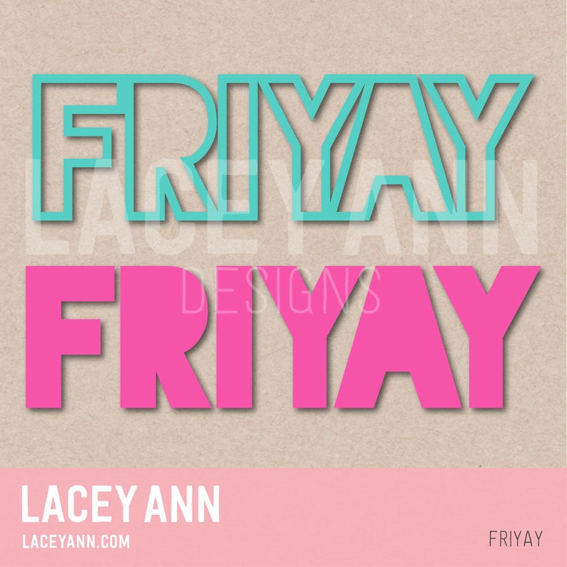 Friyay Digital Cut File SVG PNG JPG Silhouette Studio Cricut Cut File ...