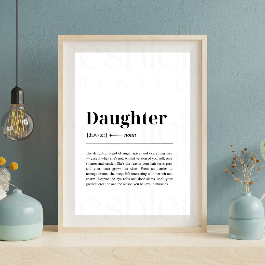 Daughter Definition Print, Daughter Gift, Digital Poster, Dictionary ...