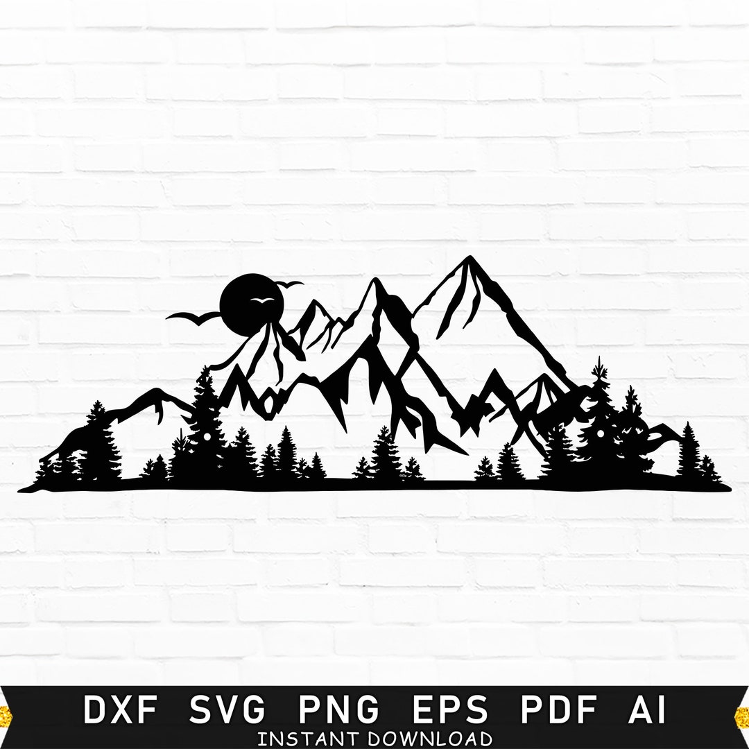 Mountain Dxf Svg Png Files , Mountains , Forest , Laser , Cut , Dxf ...
