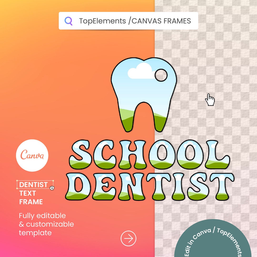 Create Your Own Dentist FRAME Designs, DENTIST Canva Frame Pack ...