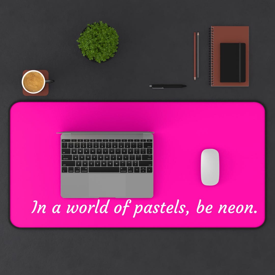 Neon Hot Pink Desk-gaming Mat. in a World of Pastels, Be Neon. Extended ...