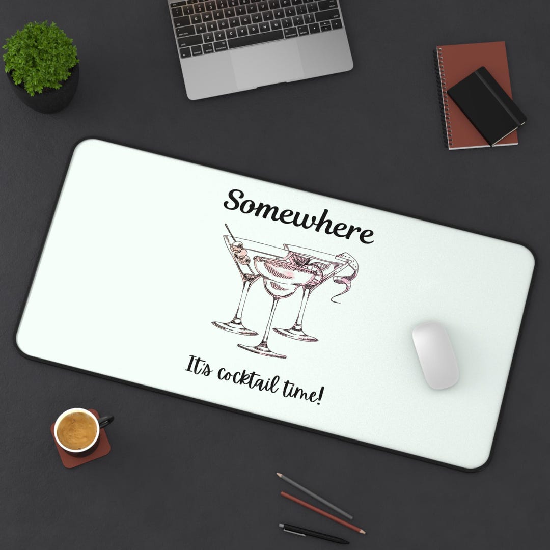 Preppy Desk Mat, Extended Mouse Pad. Somewhere Its Cocktail Time Mint ...